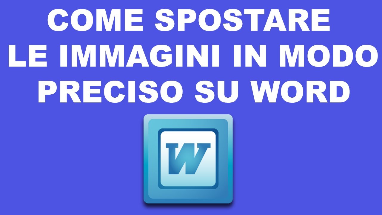 Come spostare le immagini su Word in modo preciso - YouTube