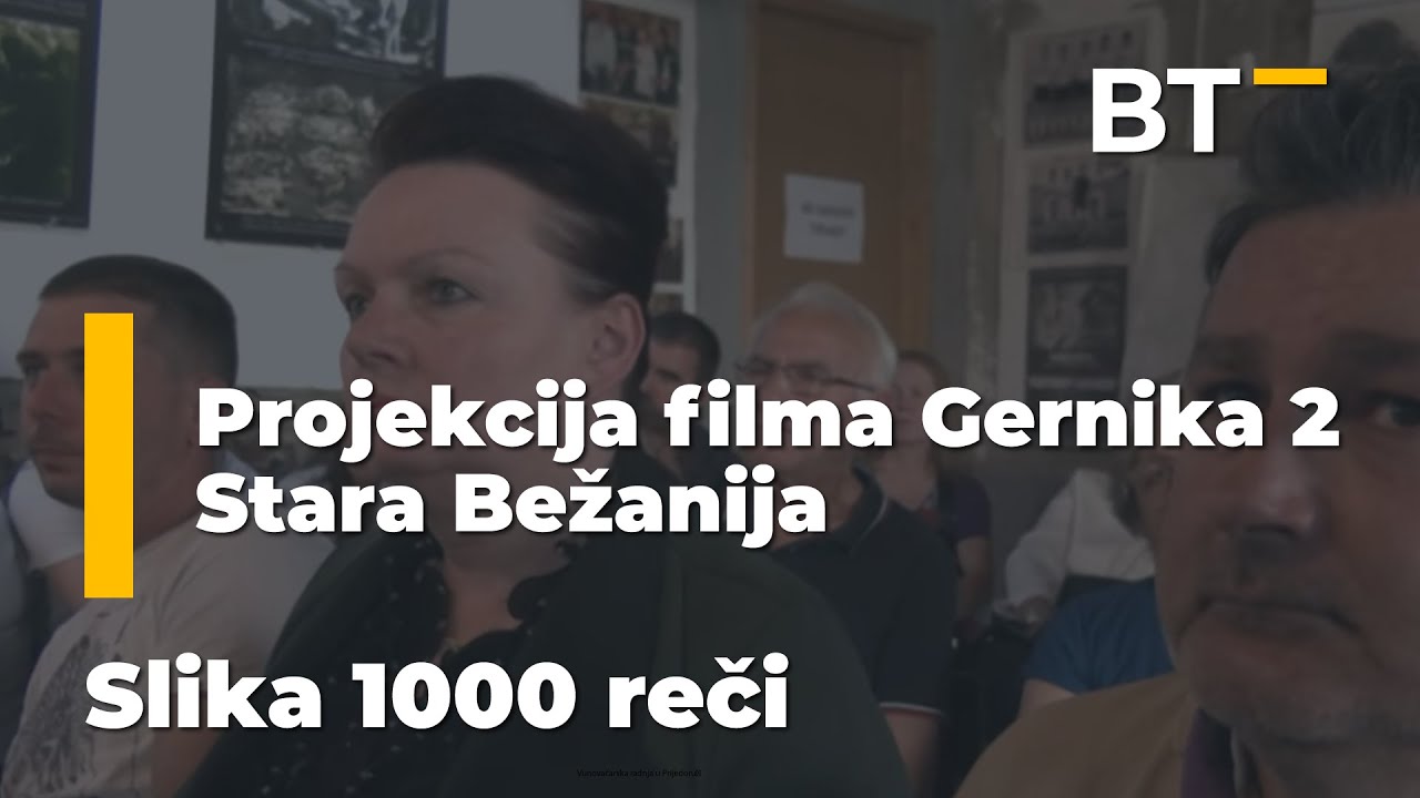 Projekcija filma Gernika 2 Stara Bežanija SLIKA 1000 RECI Balkantrip TV ...