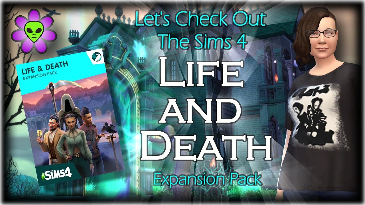 Let's Check Out the Life and Death Expansion Pack {The Sims 4 Trailer ...