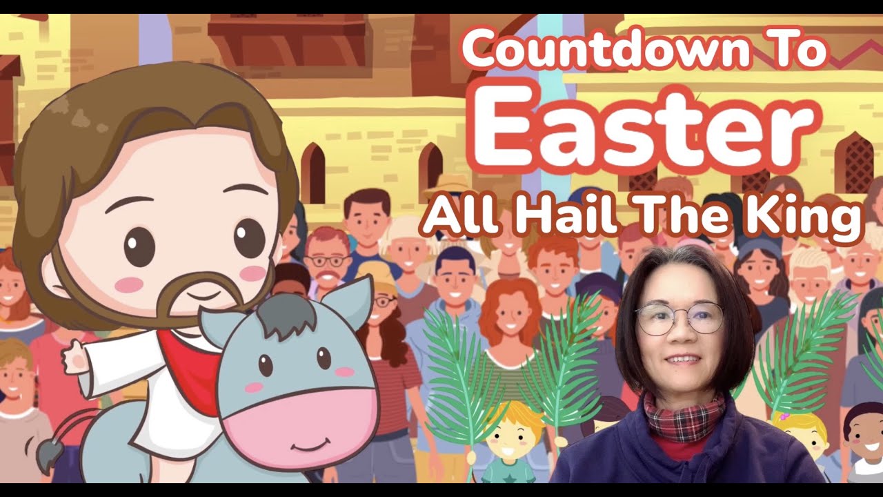 COUNTDOWN TO EASTER - SERMON ONE (JESUS ENTERS JERUSALEM) - YouTube