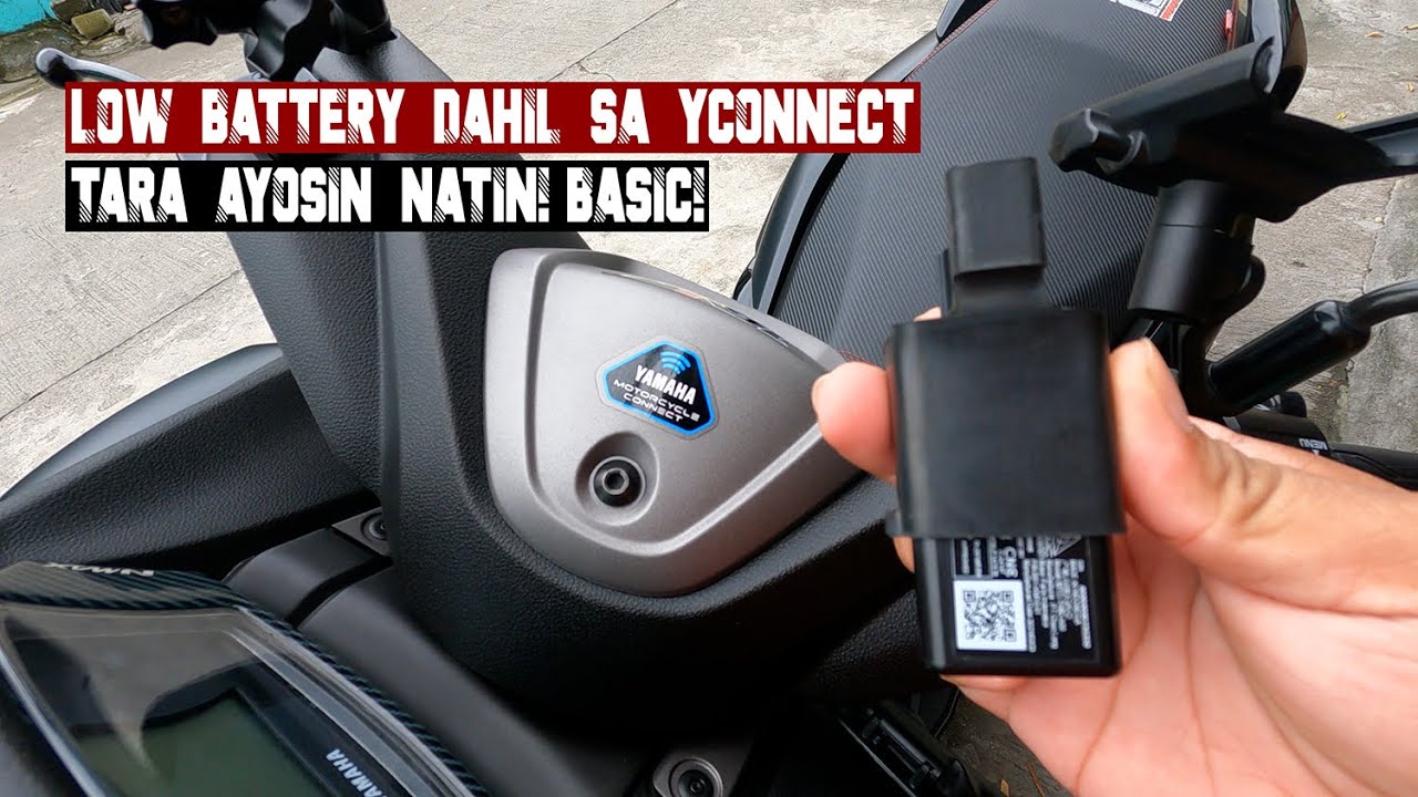 YAMAHA NMAX V2 LOWBAT DAHIL SA YCONNECT | YCONNECT ISSUE | TARA AYOSIN ...