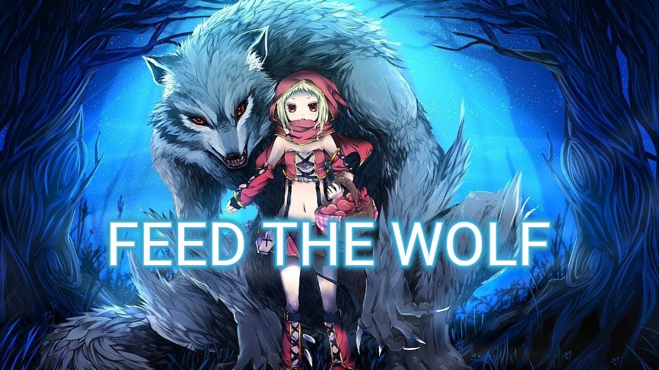 {Nightcore} Feed The Wolf - YouTube