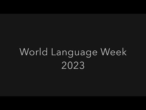 World Language Week 2023 - YouTube