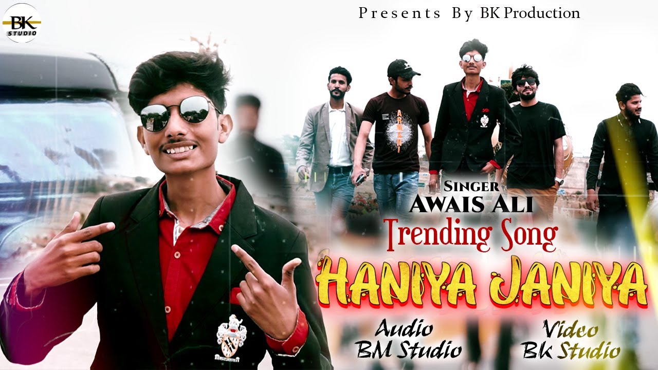 New Hit Song: Haniya Janiya By Awais Ali | Official Music Video ...