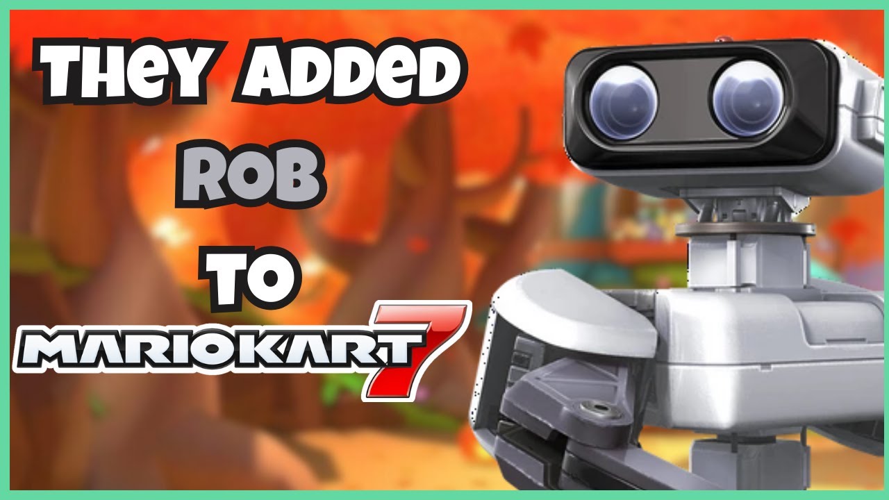 They Added ROB To Mario Kart 7 - YouTube