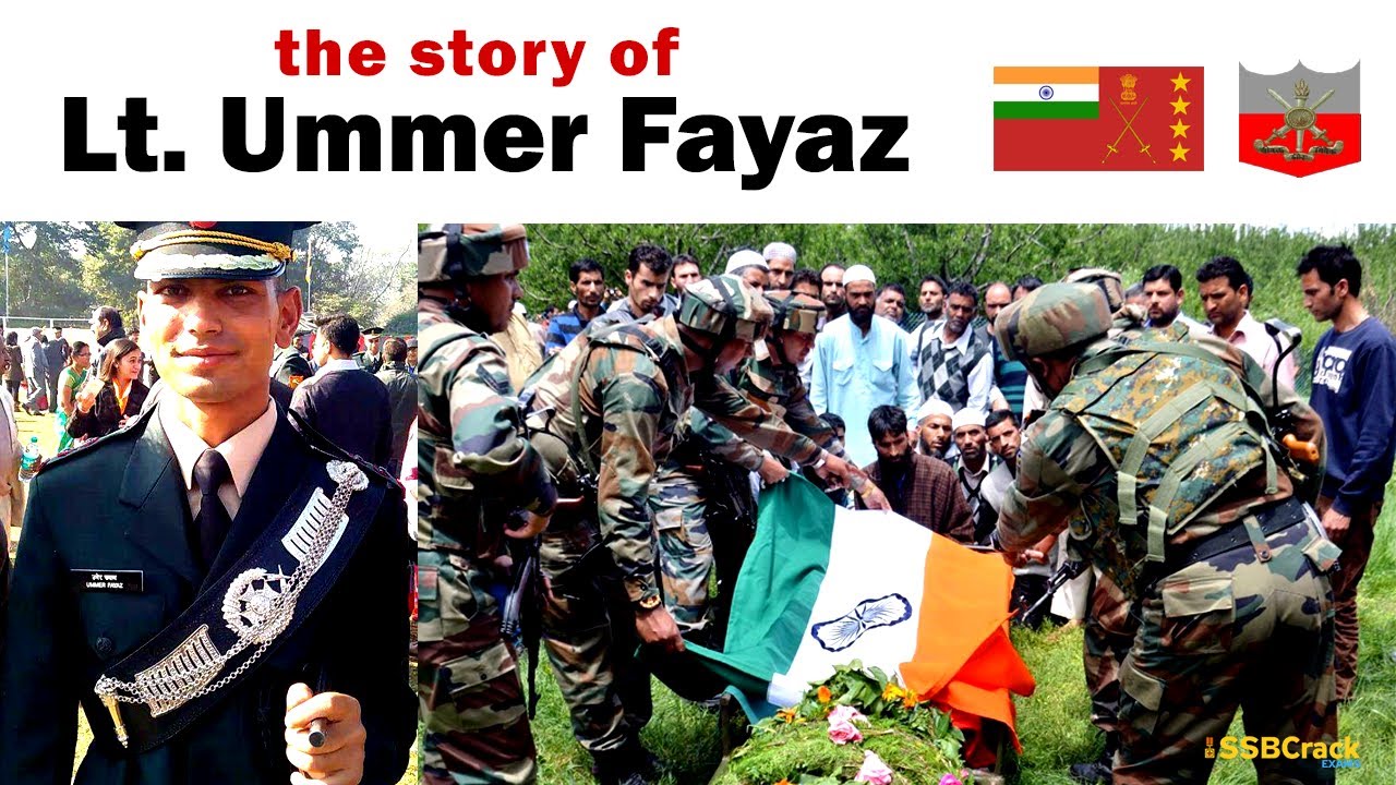 The Story of Lt. Ummer Fayaz - Our Brave Indian Army Officer - YouTube