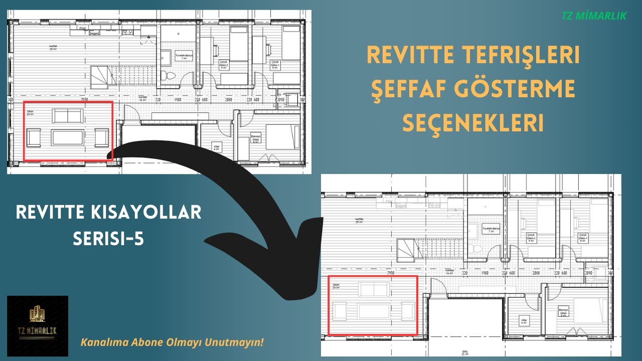Revitte Kısayollar Serisi-5 (Revitte Tefrişleri şeffaf gösterme ...