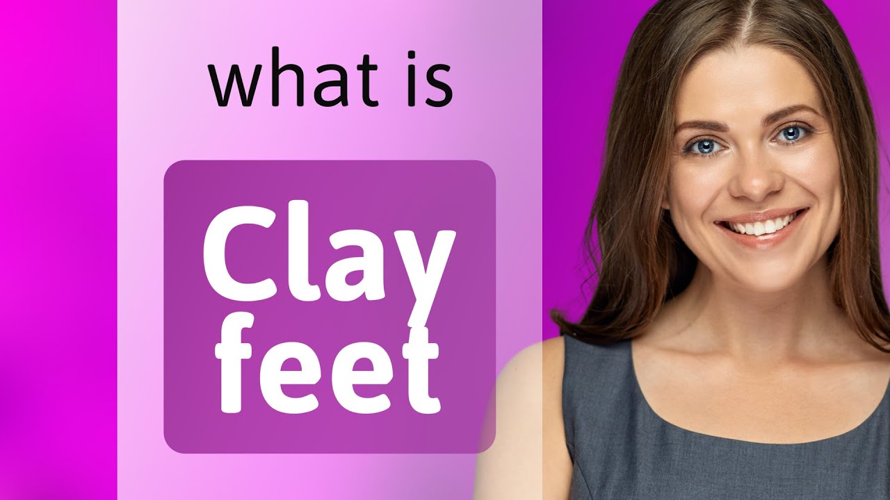 The Mystery of "Clay Feet" - YouTube