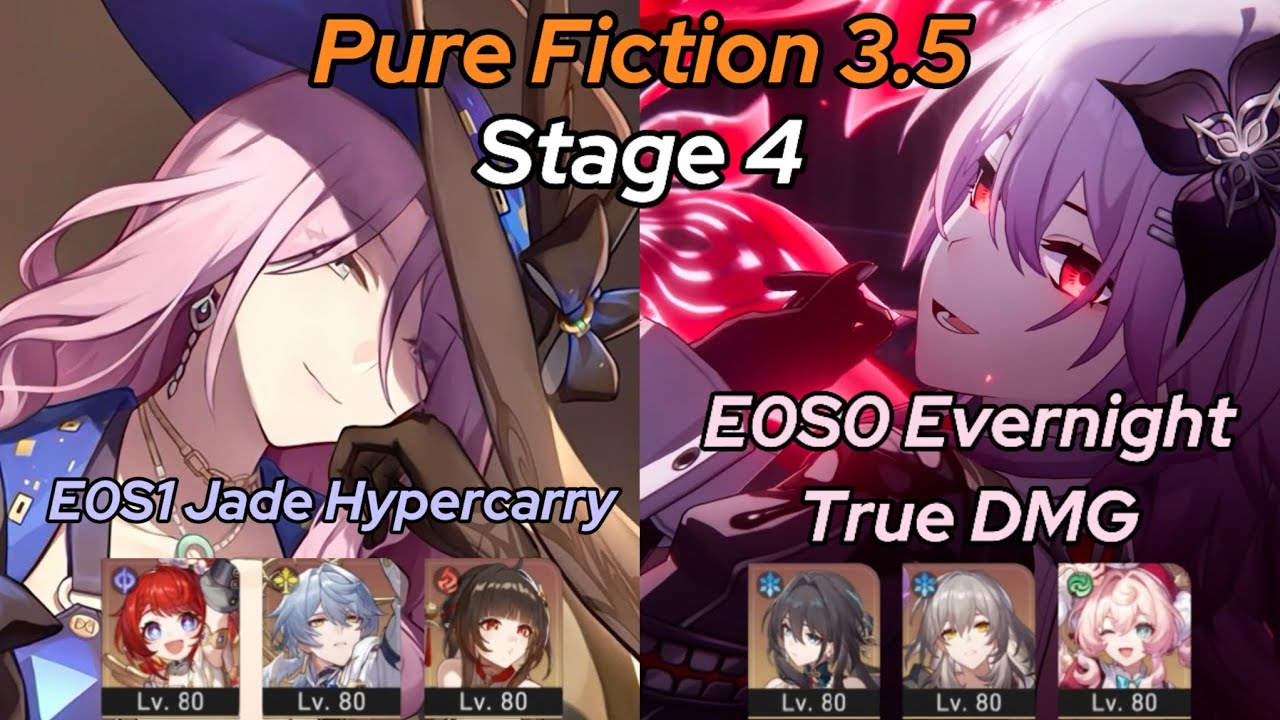 Pure Fiction 4 v3.5 | E0S1 Jade Hypercarry & E0S0 Evernight True DMG ...