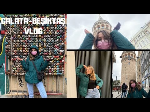 GALATA-BEŞİKTAŞ VLOG #3 | | Çektiğimiz fotoğrafı sildirdiler