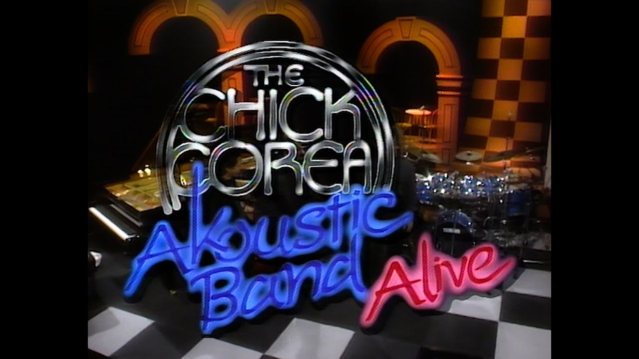 Chick Corea, John Patitucci, Dave Weckl - Akoustic Band Alive 1991 ...