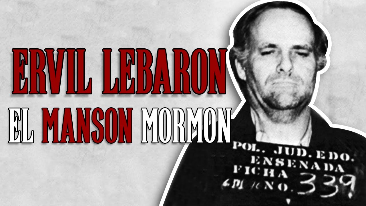 Ervil Lebaron, El Manson Mormón - YouTube