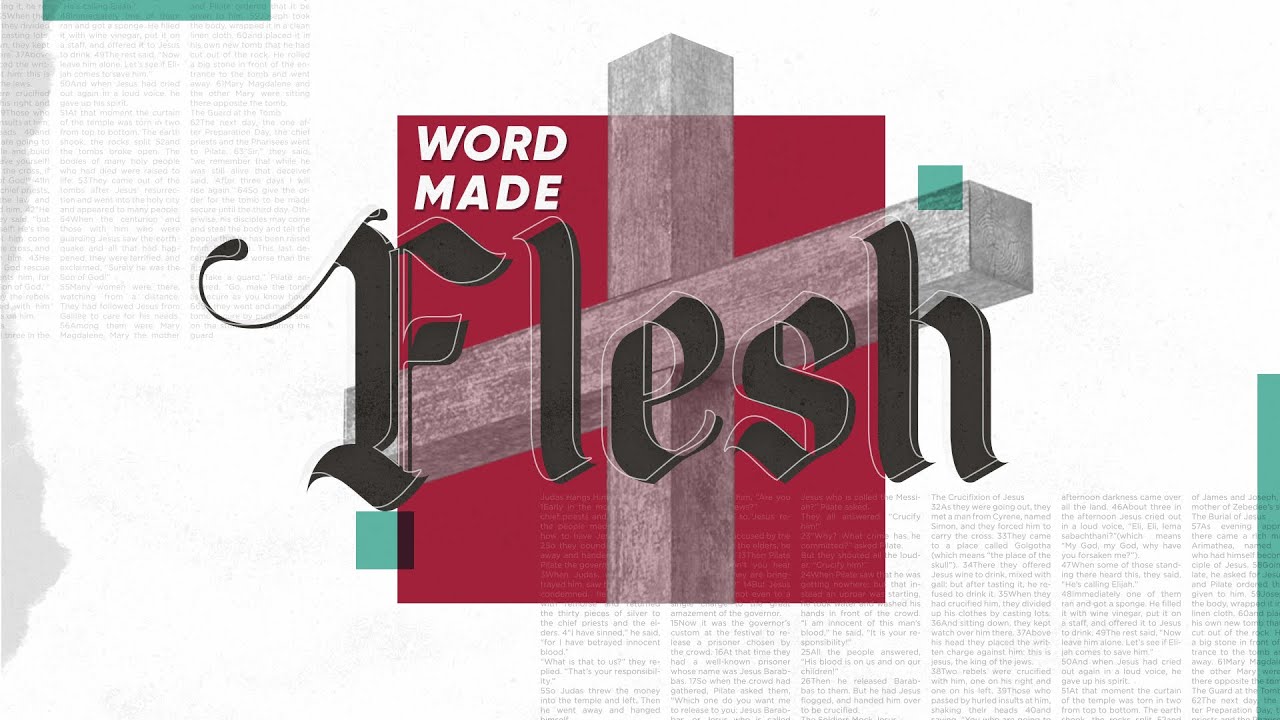Word Made Flesh: Week Two - YouTube