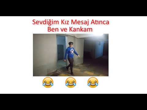 Sevdiğim Kız Mesaj Atınca Ben Ve Kankam