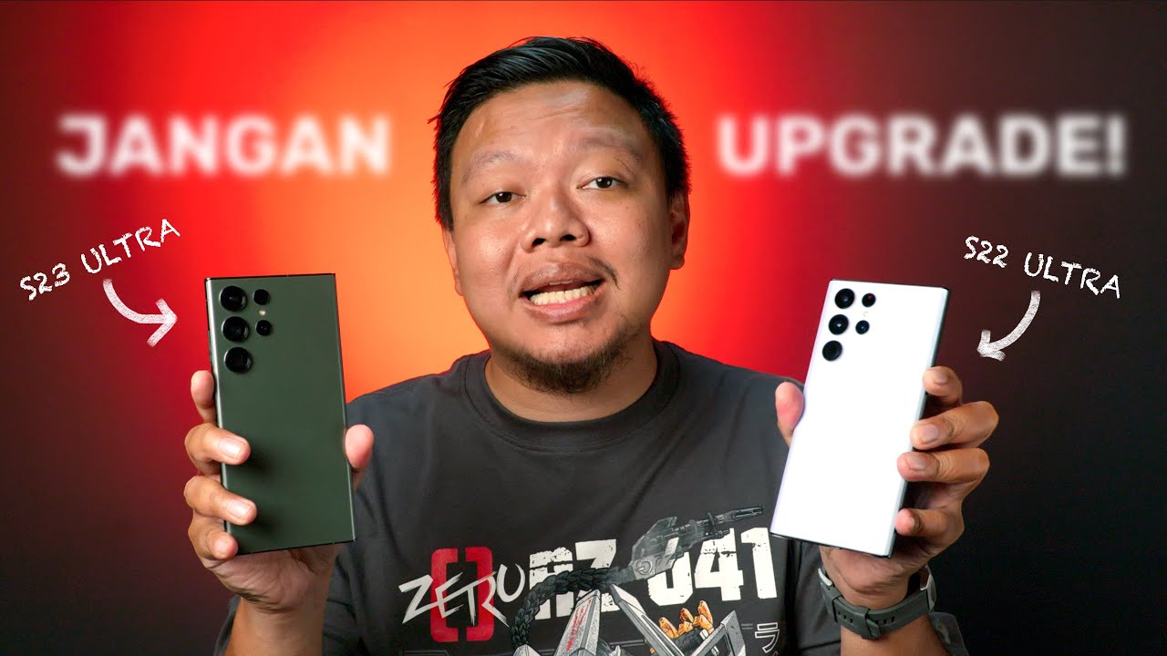 S23 Ultra vs S22 Ultra. Harus upgrade? Mending beli motor? - YouTube