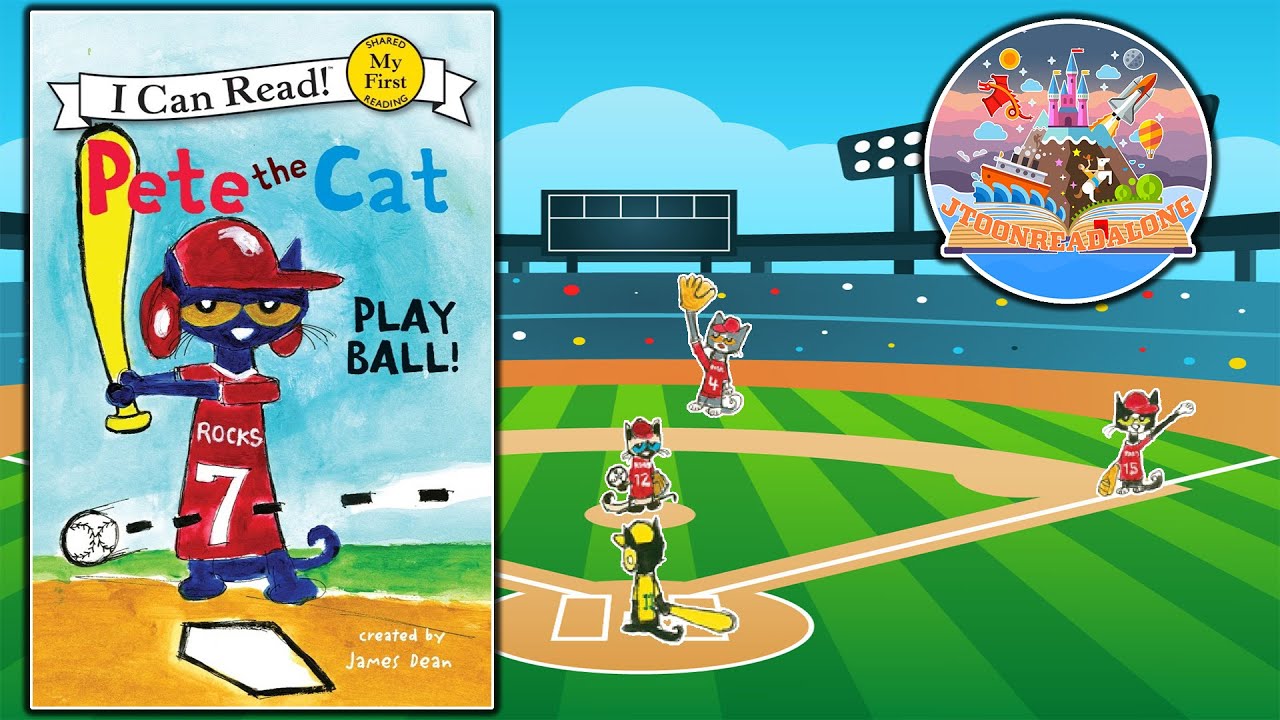 PETE THE CAT - PLAY BALL! - ANIMATED READ ALOUD!! #animatedstorytime # ...