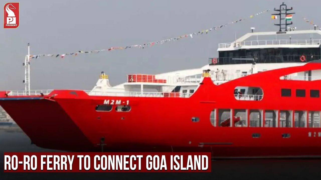 RO-RO FERRY TO CONNECT GOA ISLAND - YouTube