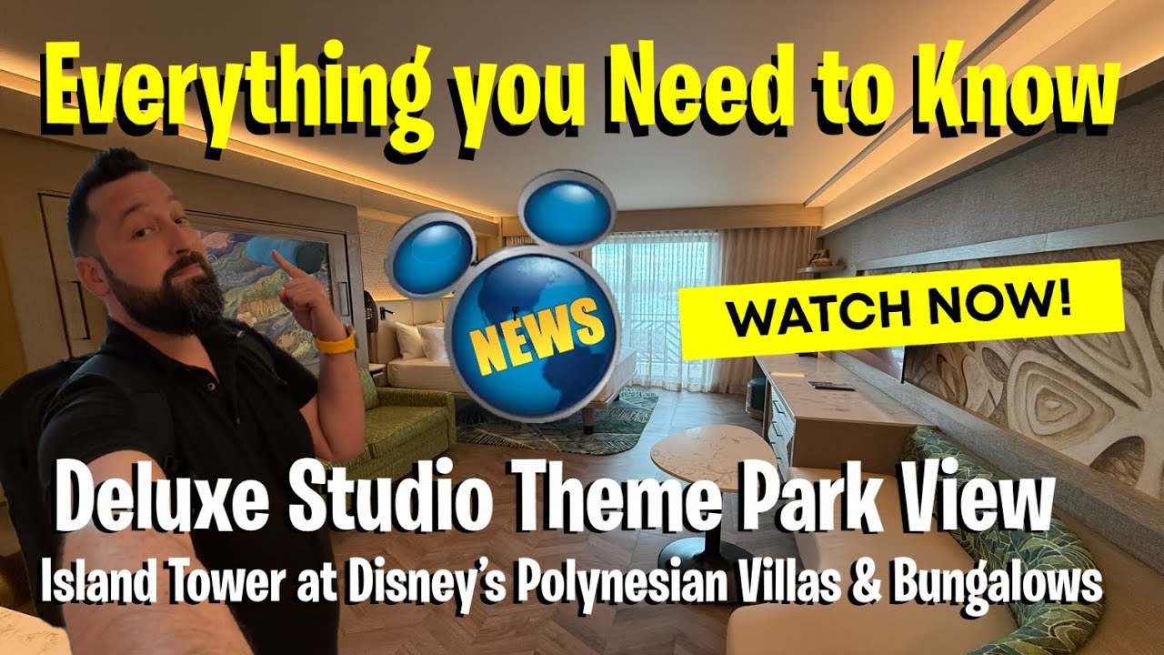 New to Disney | Deluxe Studio Theme Park View | Island Tower at Disney’s Polynesian | Room Tour ...