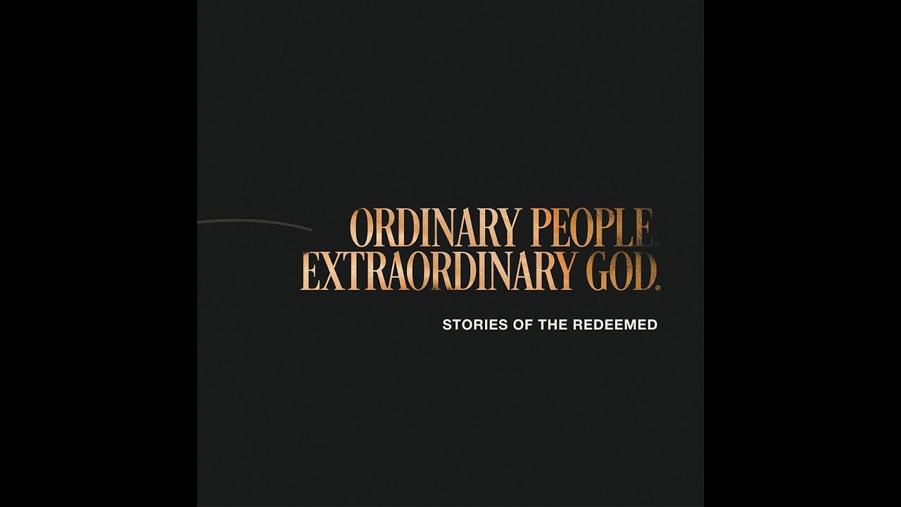 Ordinary People Extraordinary God - Week 1 - YouTube