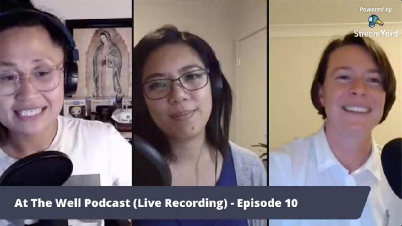 At the Well Podcast – Episode 10 (live filmed version) - YouTube