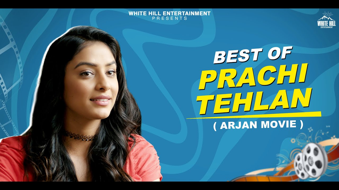 Best Of Prachi Tehlan | New Punjabi Movie | Funny Comedy | Arjan - YouTube