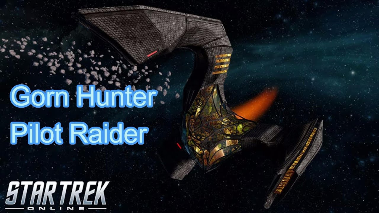Star Trek Online. Gorn Hunter Pilot Raider. Первый взгляд. - YouTube