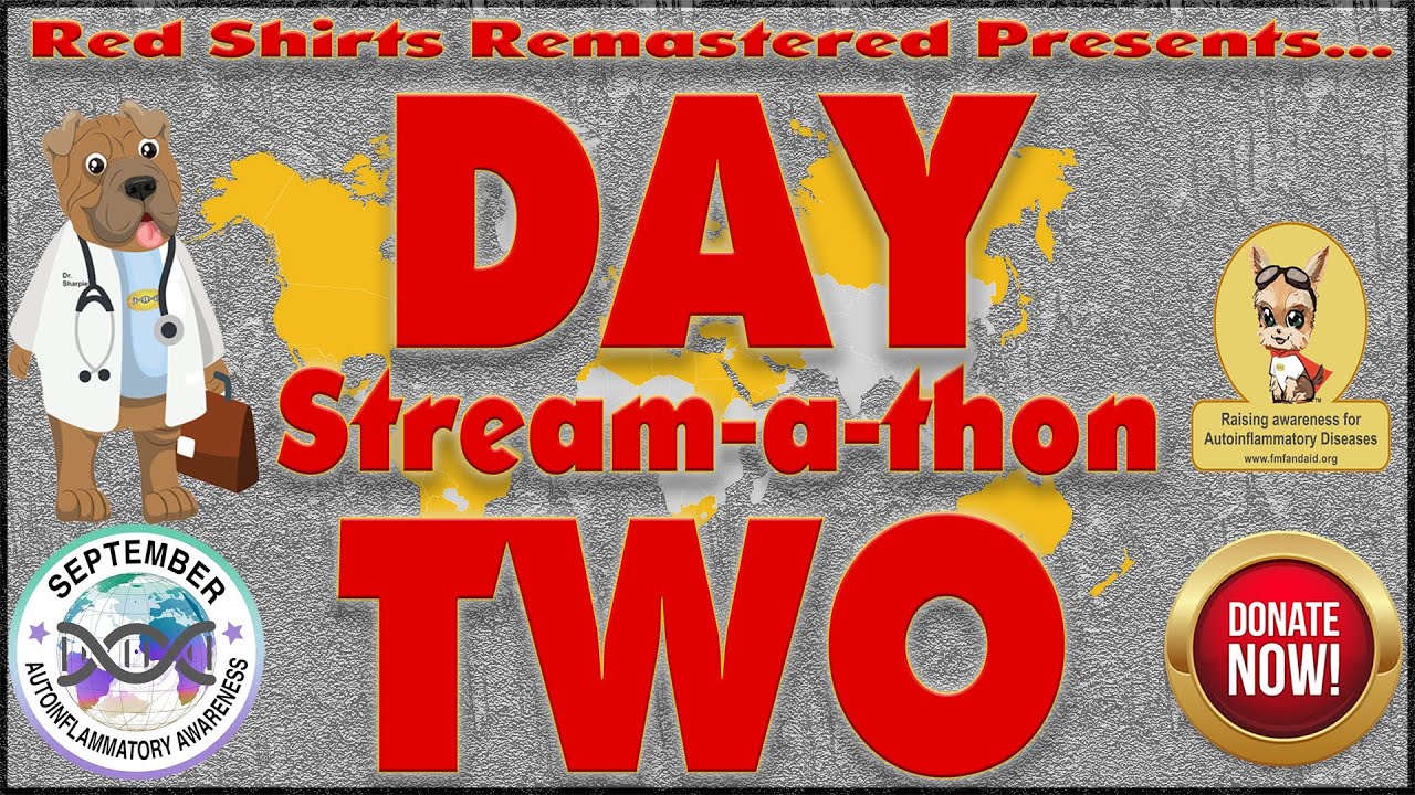 World Auto-Inflammatory Awareness Month 2024 Stream-a-thon Day 2 Part ...