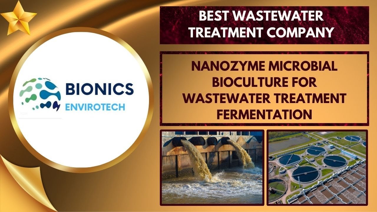 Bionics Enviro Tech - No.1 Wastewater Treatment Company # ...