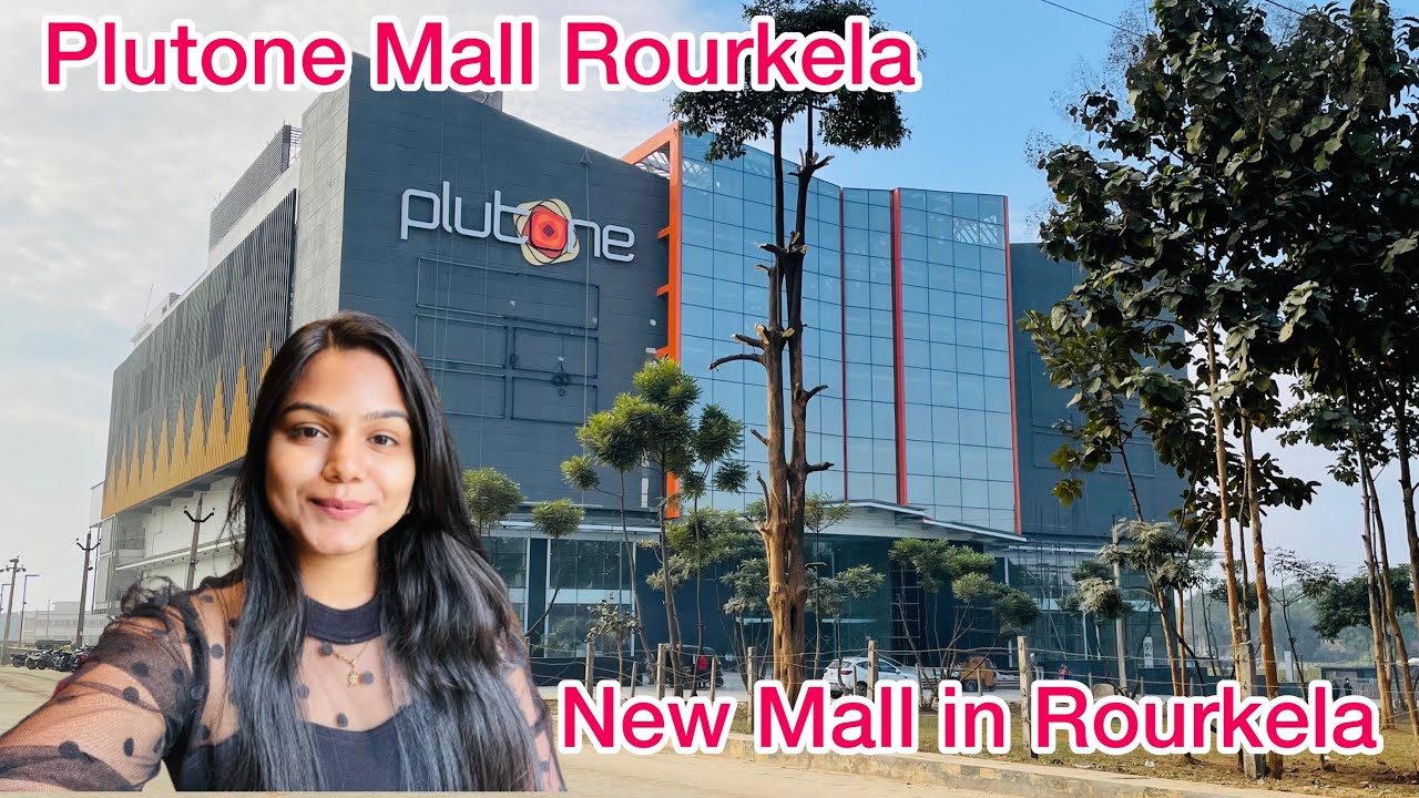 Plutone Mall Rourkela || New Mall in Rourkela || Rourkela Vlogs || Rupali Panda || - YouTube