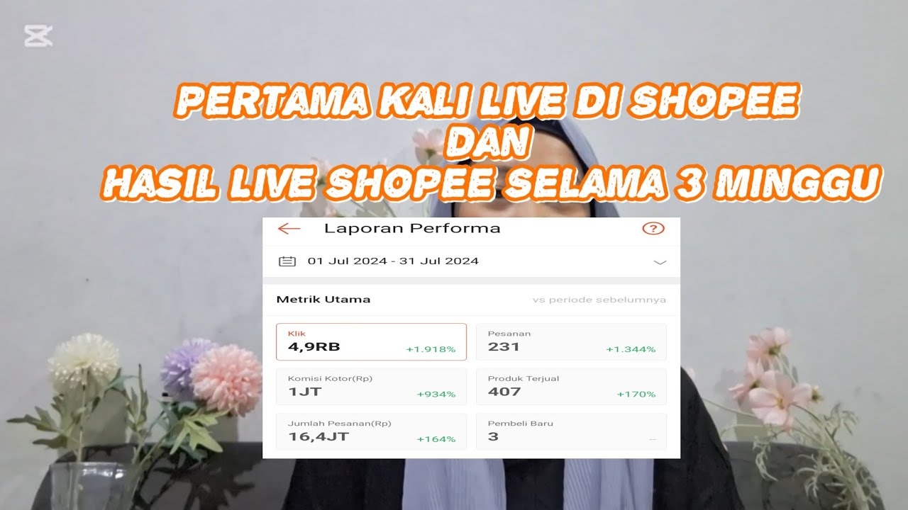 Hasil Pertama Kali Live Di Shopee dan Hasil Live Shopee Selama 3 Minggu ...