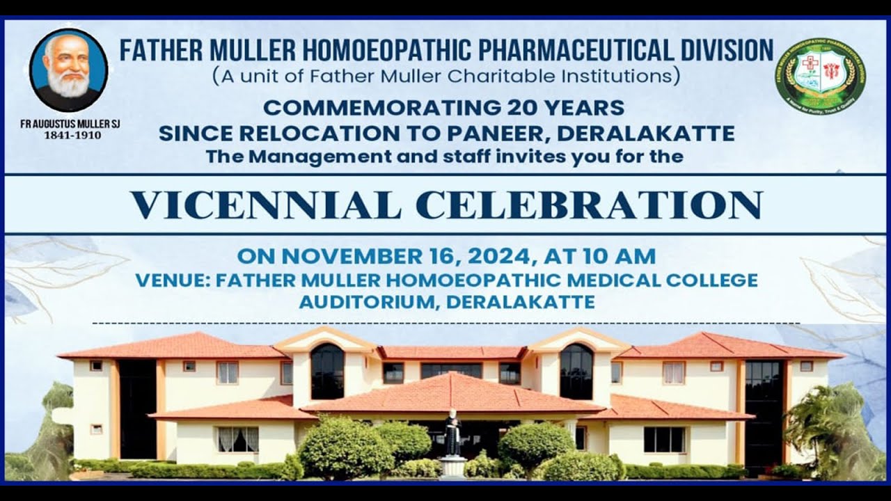 Vicennial Celebration of Father Muller Homoeopathic Pharmaceutical ...