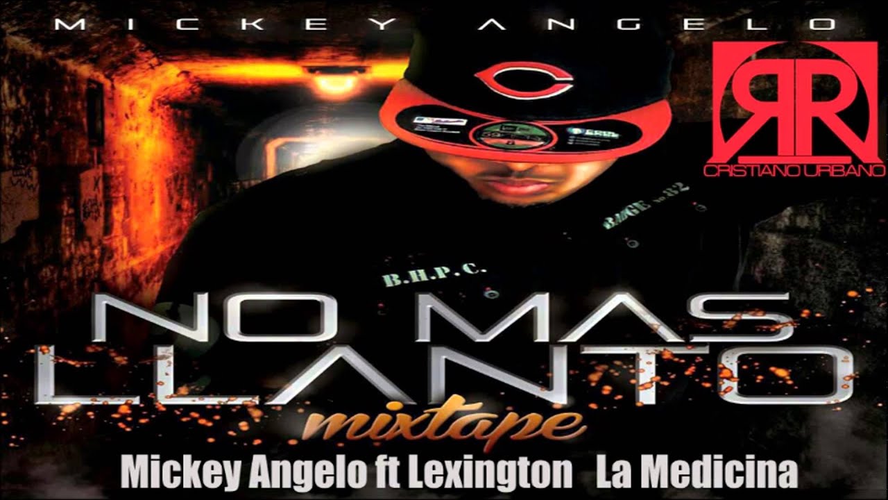 Mickey Angelo & Lexington - La Medicina - Remix Danny The Urban - Rap ...