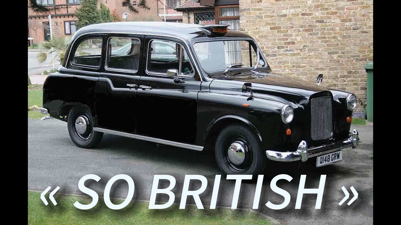 Le Austin FX4, LE CLASSIQUE ANGLAIS ! - son histoire - YouTube
