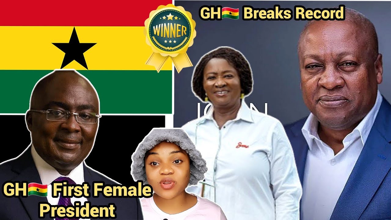 GHANA BREAKS RECORD ELECT FIRST FEMALE VICE PRESIDENT |NDC JOHN MAHAMA ...
