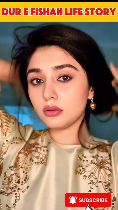 Dure fishan pakistani actress life story #durefishan #durefishansaleem #actress #pakistani # ...