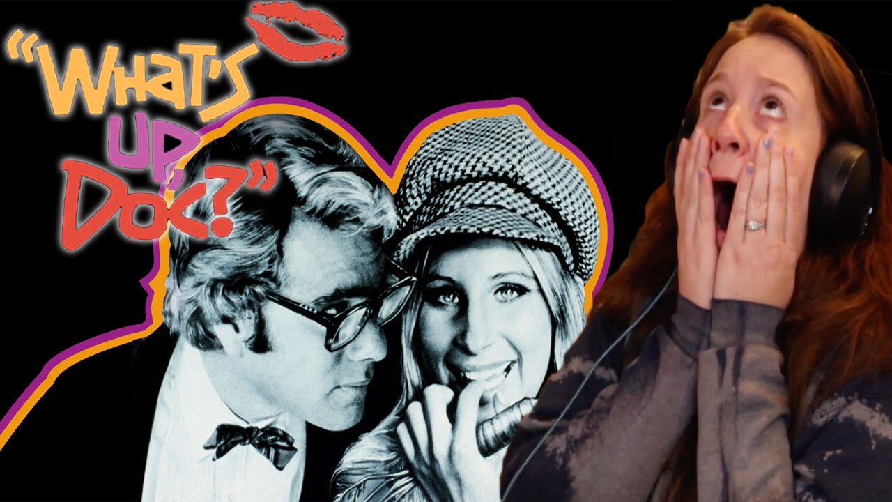 What's Up, Doc? is absolutely HILARIOUS * first time watching - YouTube