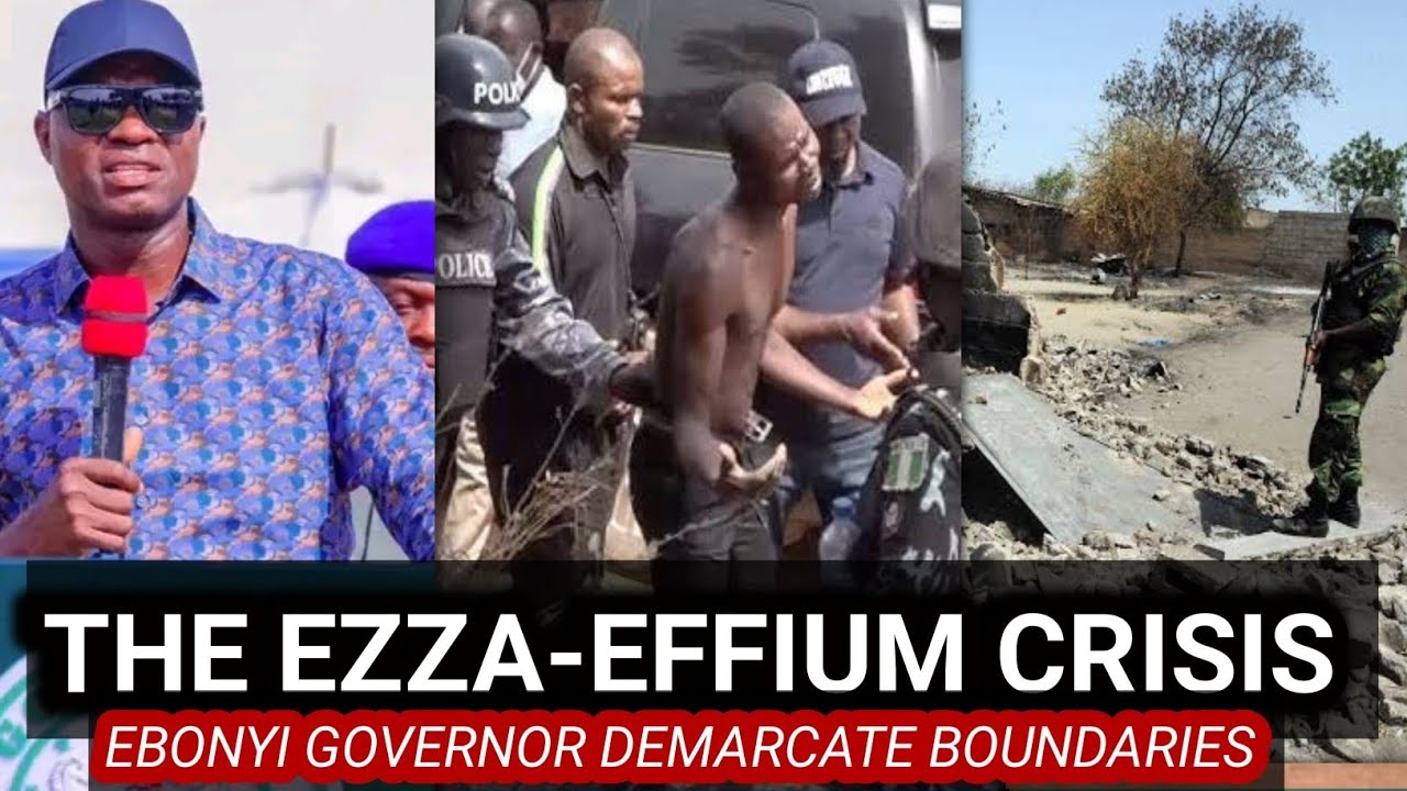 EBONYI STATE || EZZA-EFFIUM CRISIS || GOVERNOR NWIFURU CREATE 5 ...