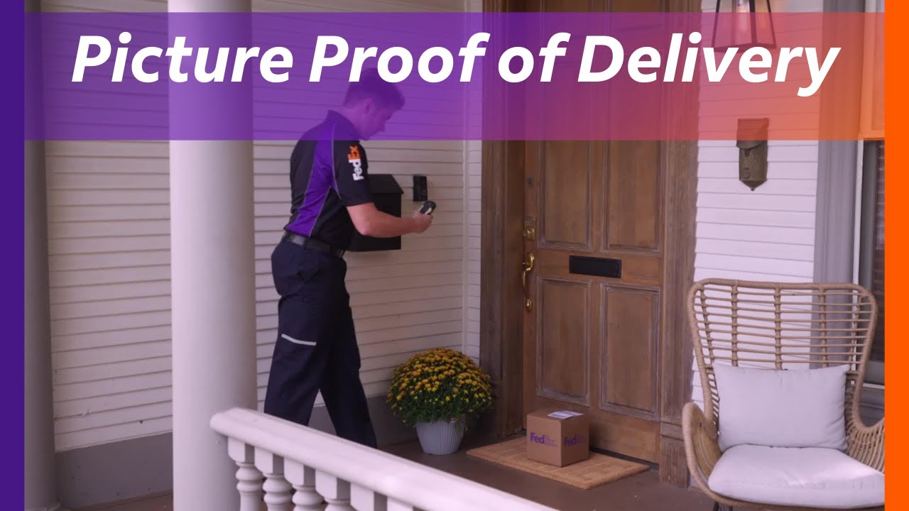 Build Customer Confidence with FedEx Picture Proof of Delivery - YouTube