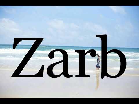 How To Pronounce Zarb🌈🌈🌈🌈🌈🌈Pronunciation Of Zarb - YouTube
