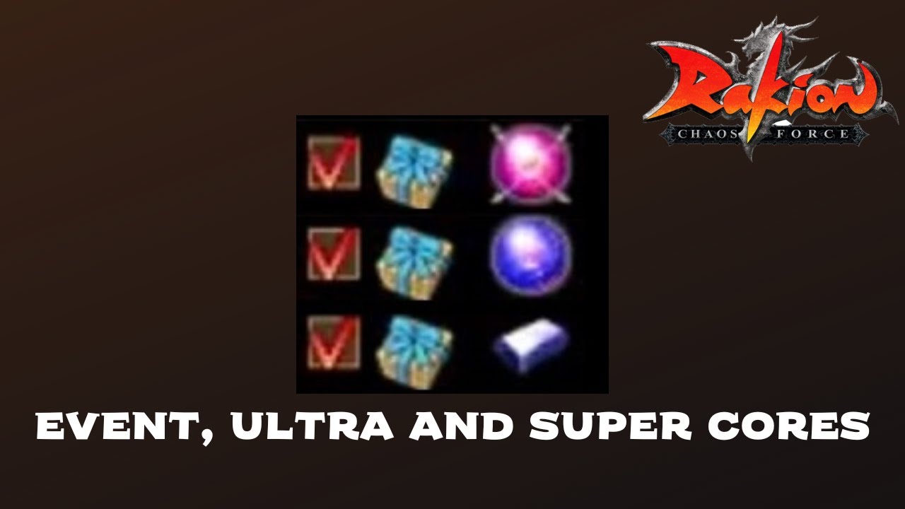 Rakion - Event Core, Ultra Core, Super Core (Advanced) GIFT! - YouTube