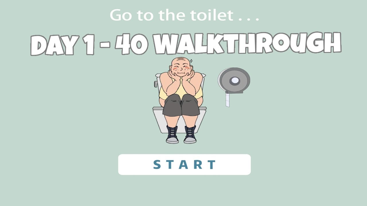Go to the toilet Day 1-40 Complete Walkthrough | Level 1-40 Guide - YouTube
