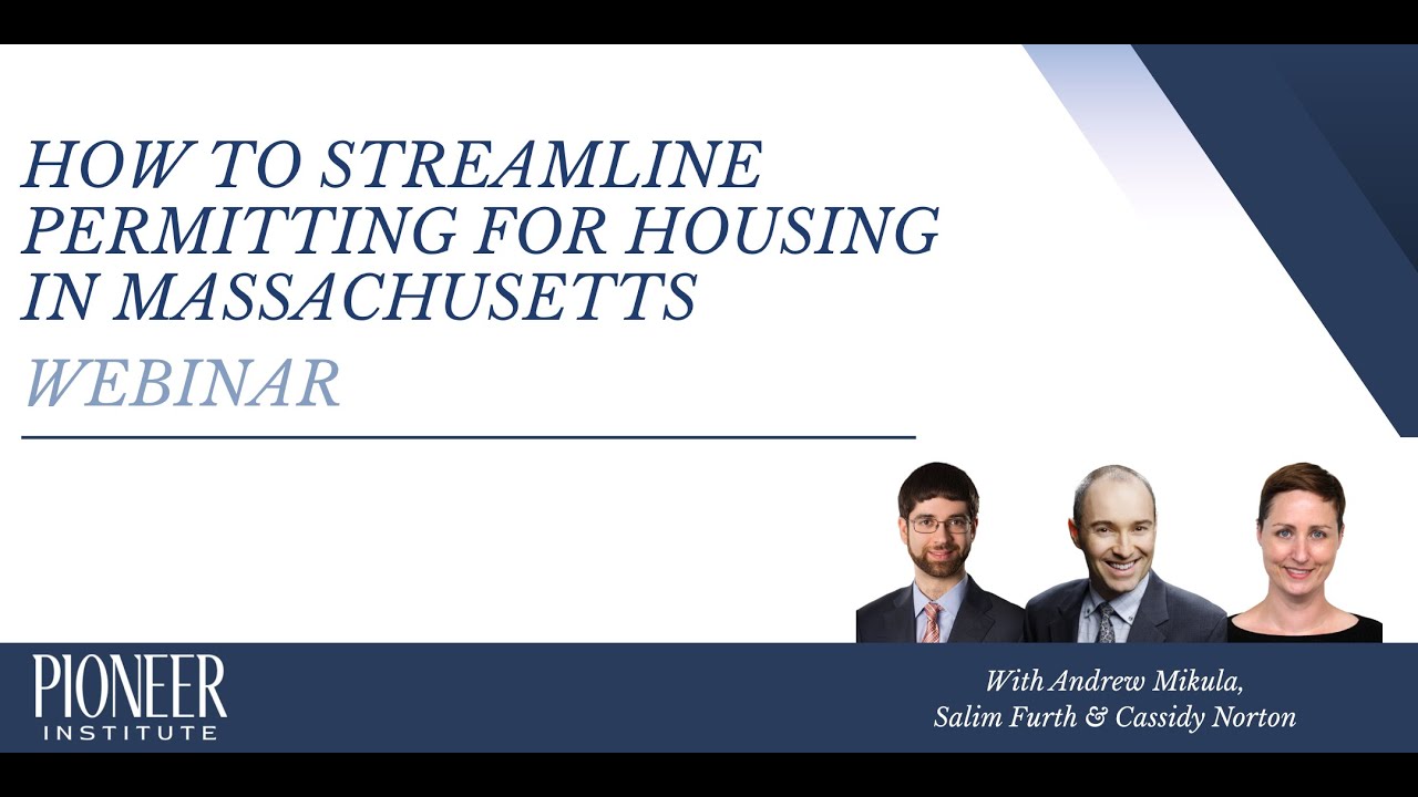 WEBINAR: How to Streamline Permitting for Housing in Massachusetts ...