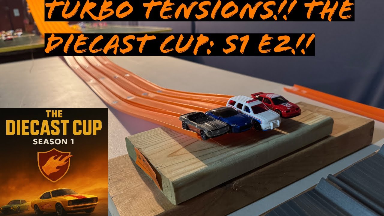 TURBO TENSIONS!! THE DIECAST CUP: S1 EP2!! HOT WHEELS DIECAST DRAG ...