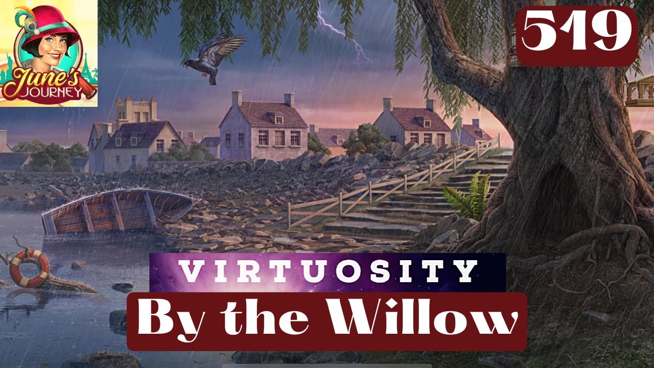 JUNE'S JOURNEY 519 | BY THE WILLOW (Hidden Object Game) *Full Mastered Scene* - YouTube