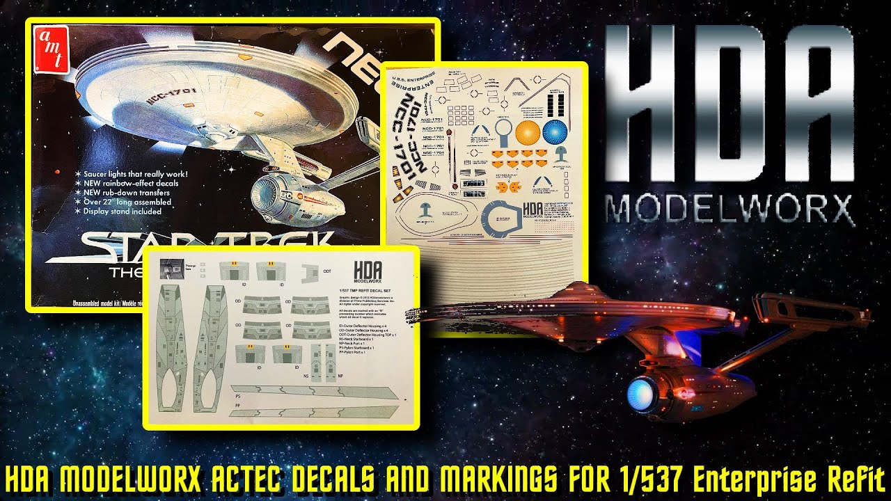 HDA ModelWorx Decals for 1979 AMT U.S.S. Enterprise NCC-1701 Refit ...