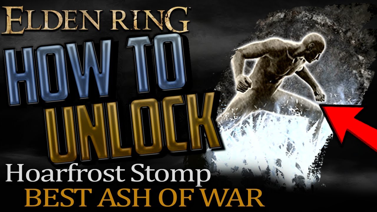 Elden Ring: Best Ash of War (Hoarfrost Stomp) Location - YouTube