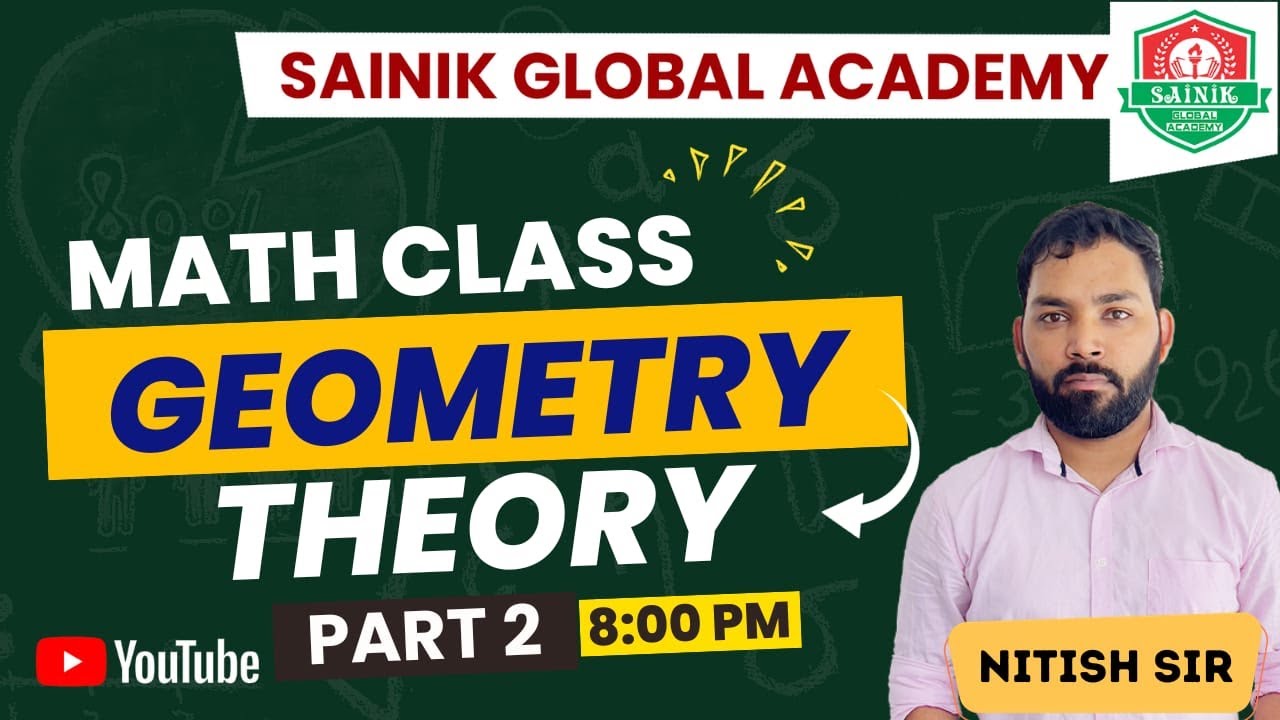 Competitive Exam Math Made Easy: Nitish Sir's Geometry Theory Part 2 ...