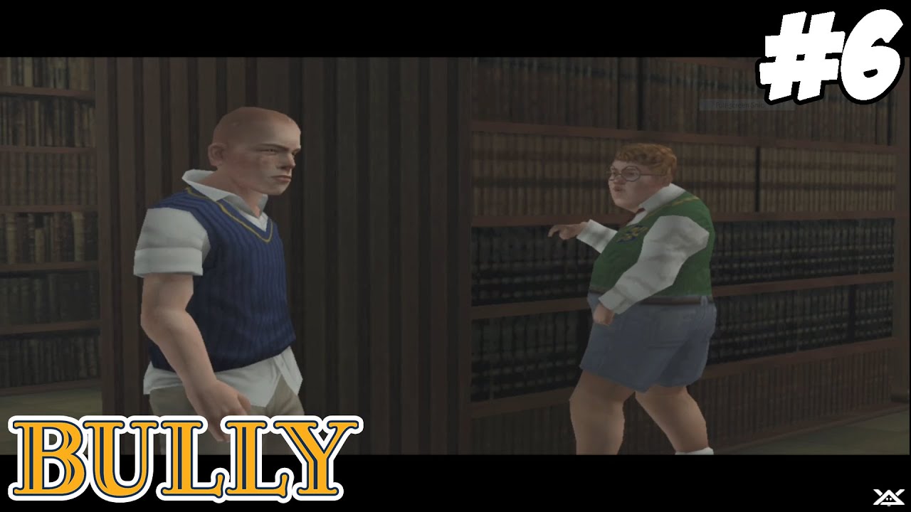 BULLY PS2 Gameplay Walkthrough #6 - YouTube