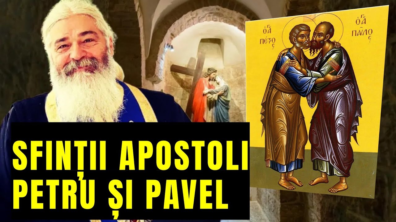 Sfintii Apostoli Petru si Pavel - Parintele Calistrat - YouTube