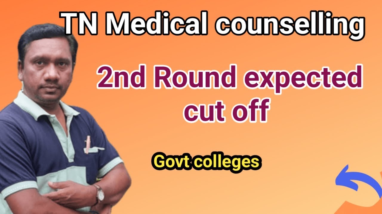 TN medical round 2 expected cut off | Govt medical colleges | Tamil store | in Tamil - YouTube